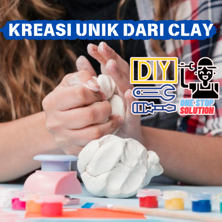 Kerajinan dari Clay: Kreativitas Tanpa Batas dengan Tanah Liat - DIY ...